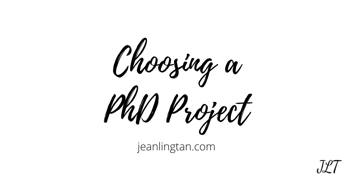 Choosing a PhD Project – Jean Ling Tan | Aspiring Clinical Academic